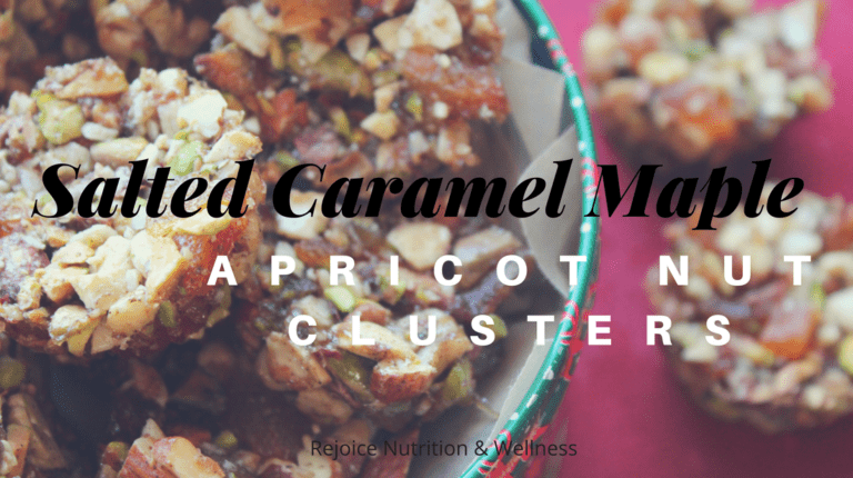 Salted Caramel Maple Apricot Nut Clusters – Rejoice Nutrition and Wellness