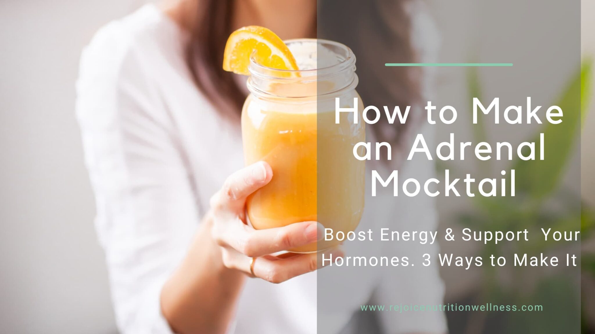 How to Make an Adrenal Cocktail-3 Ways – Rejoice Nutrition and Wellness